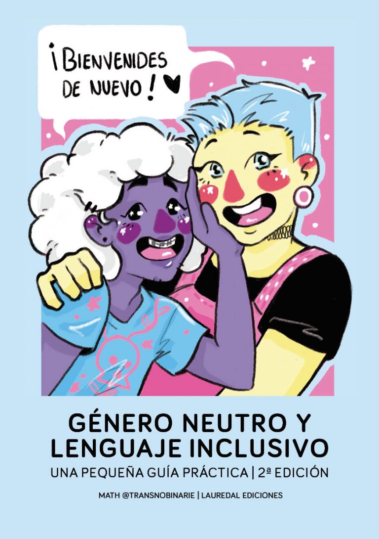 LAUREDAL » Blog Archive » Género Neutro y Lenguaje Inclusivo – 2a edición